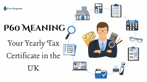 P60 Meaning (2025): A Complete Guide to Your End-of-Year Tax ...
