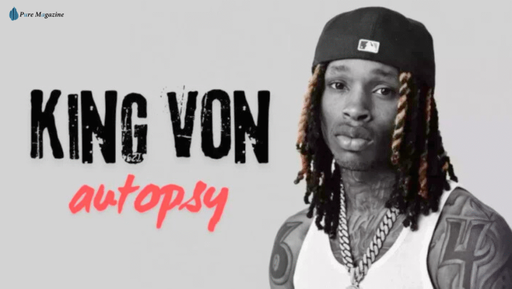 Inside King Von Autopsy: Real Facts, Leaked Photos & the Story They ...