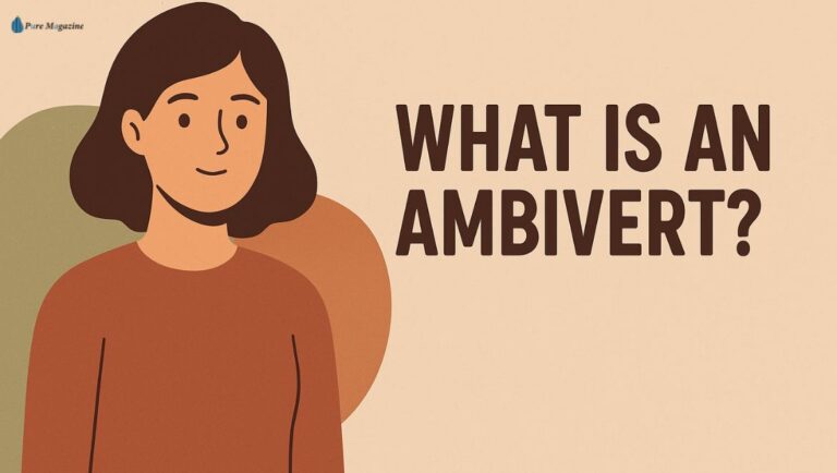 What Is An Ambivert ? The Perfect Mix of Introvert & Extrovert - Pure ...